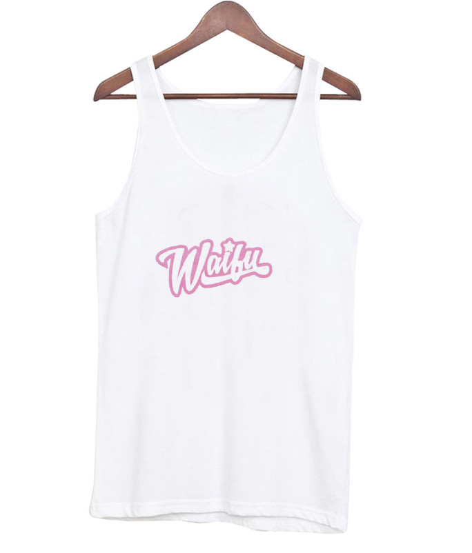 Waifu Tank top